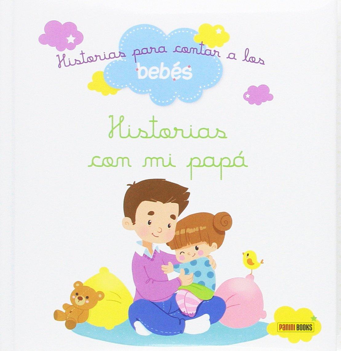 Cuentos para regalar para el Día del Padre – MonsPetits