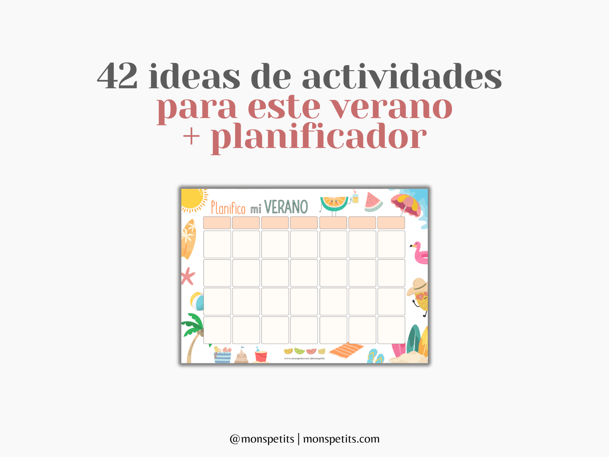 42 Ideas de Actividades Educativas para Este Verano – MonsPetits