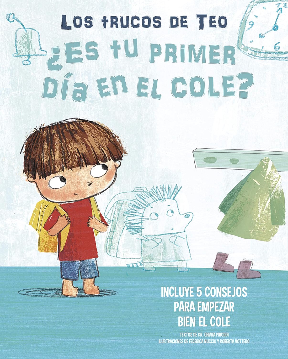 17 Libros para Ayudar a los Peques a Empezar el Cole – MonsPetits